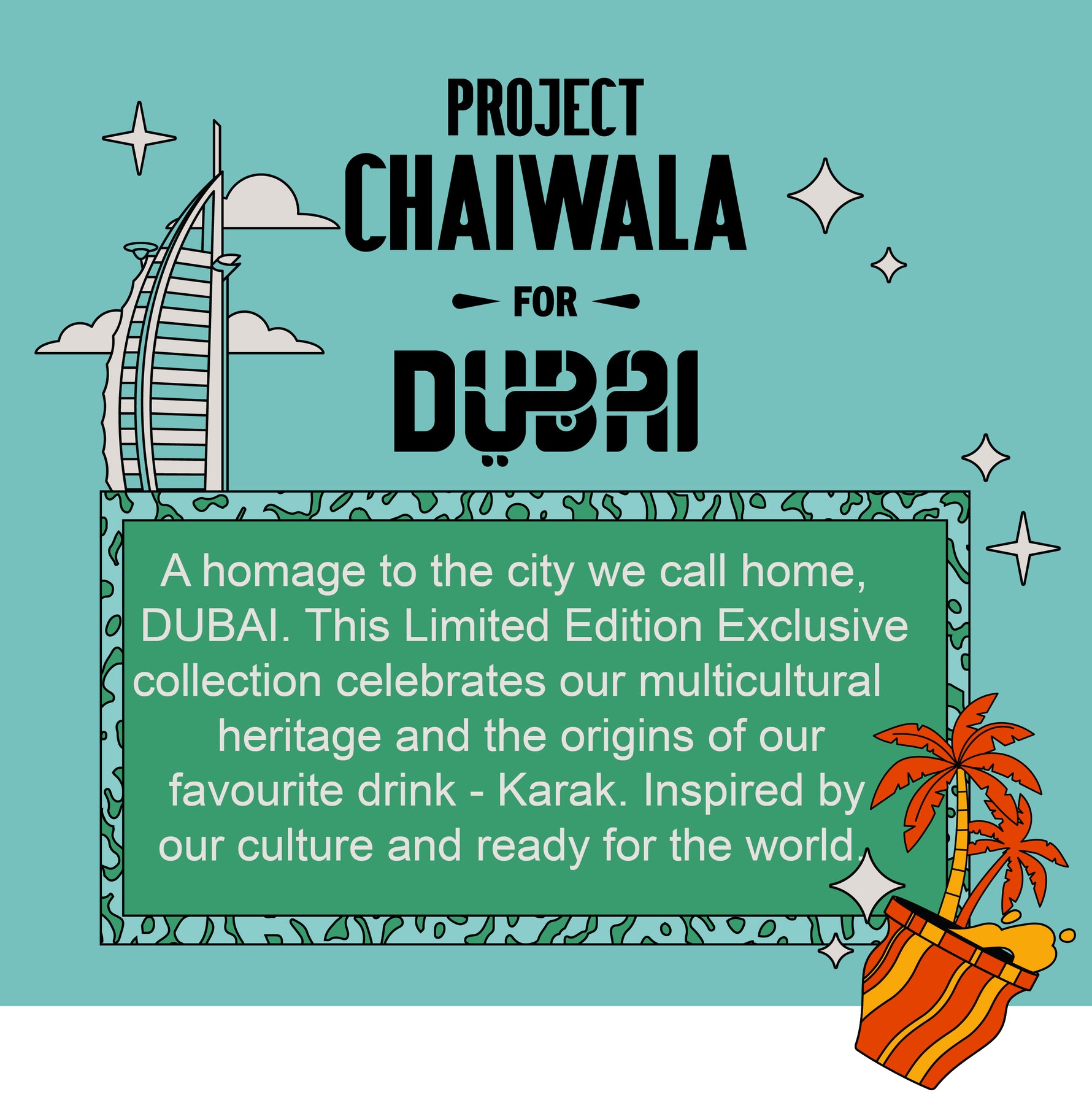 PCW x Dubai – Project Chaiwala